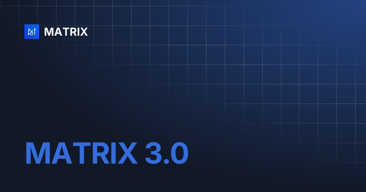 Matrix 3 0 Matrix