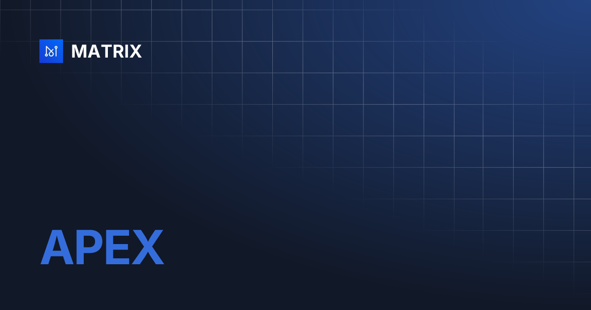 APEX | MATRIX