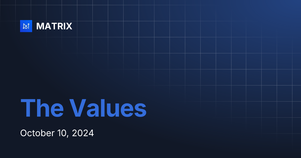 The Values | MATRIX